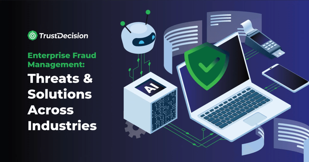 TrustDecision | What Are Bot Attacks and How to Defend Against Them